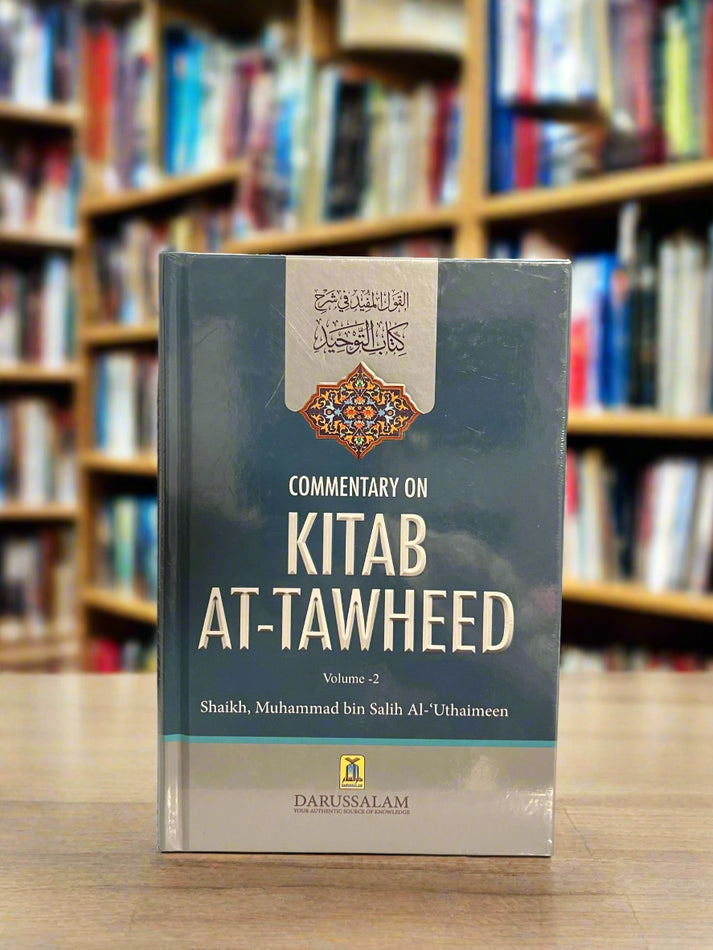 Kitab at Tawheed | Classic on Islamic Monotheism – Maktabah Yusuf ...